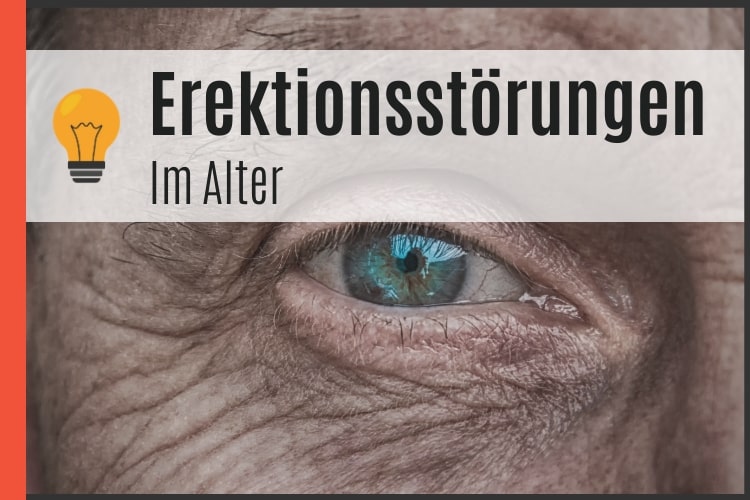 Sind Erektionsstörungen im Alter normal? Studien [2025] — Potenz-Tipps – Für Männer