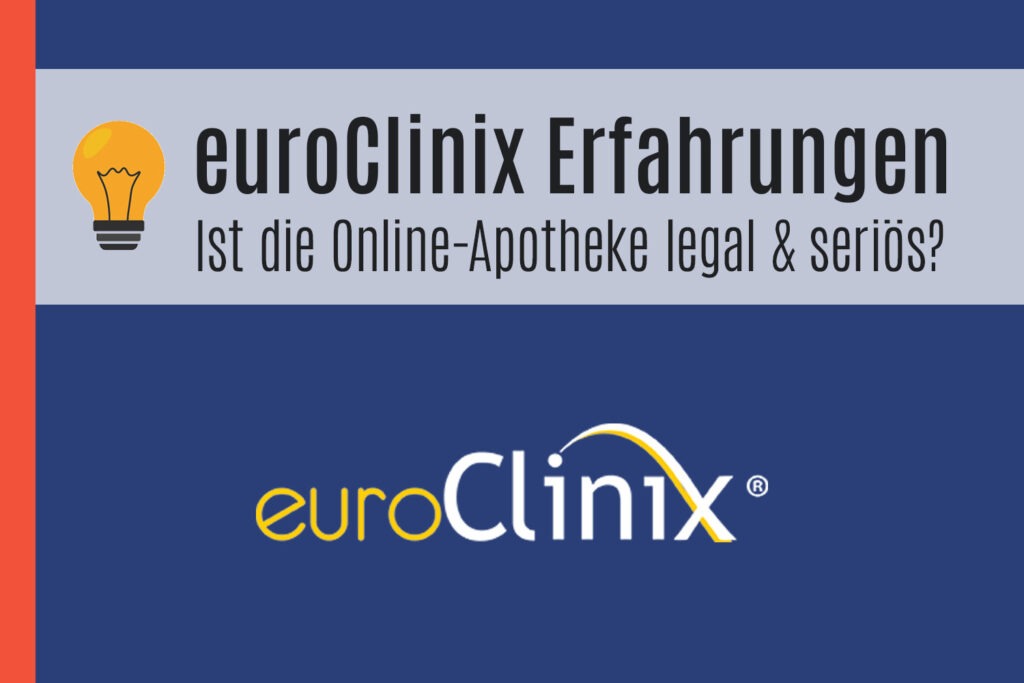 euroClinix Erfahrungen 2024: Ist die Online-Apotheke legal & seriös? — Potenz-Tipps – Für Männer