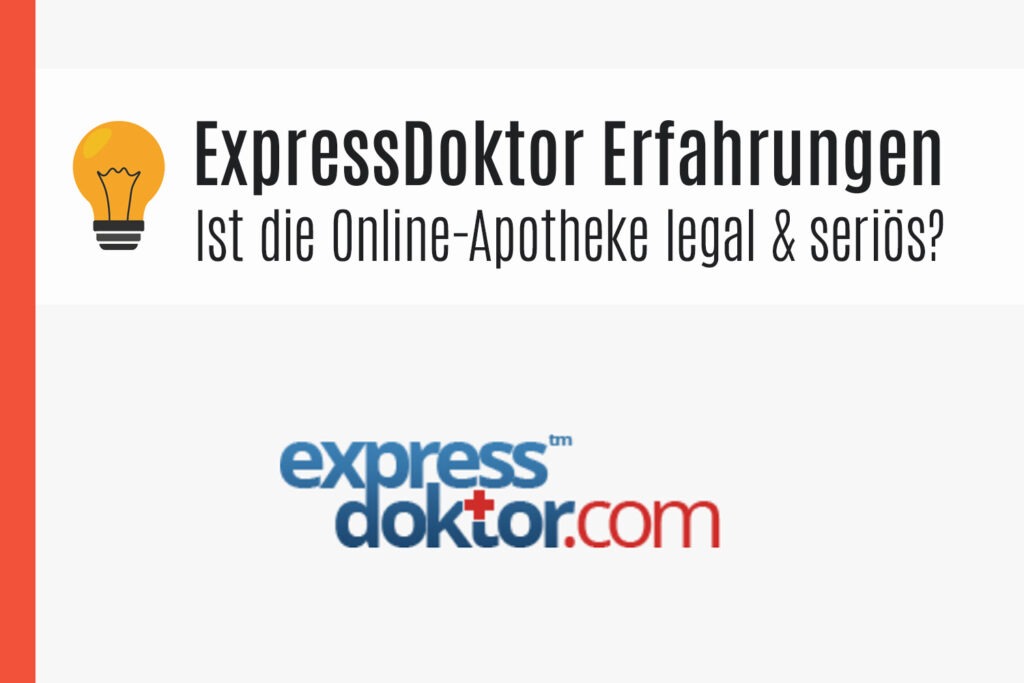 ExpressDoktor Erfahrungen 2023 – Ist die Online-Apotheke legal und seriös? — Potenz-Tipps – Für ...